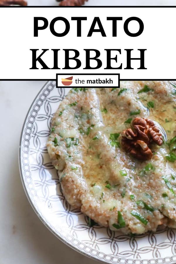 Potato Kibbeh (Kibbet Batata) - The Matbakh