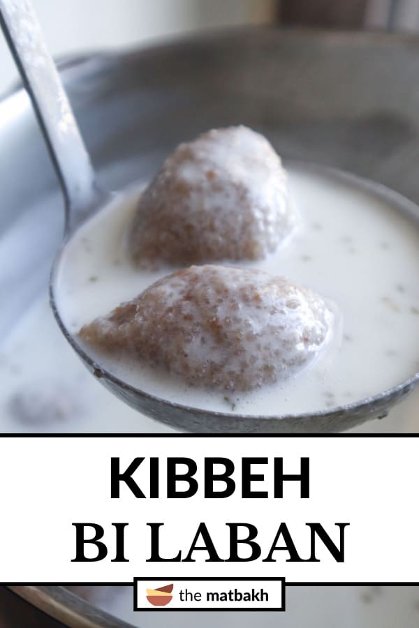 Kibbeh Labanieh (Kibbeh Balls In Yogurt) - The Matbakh
