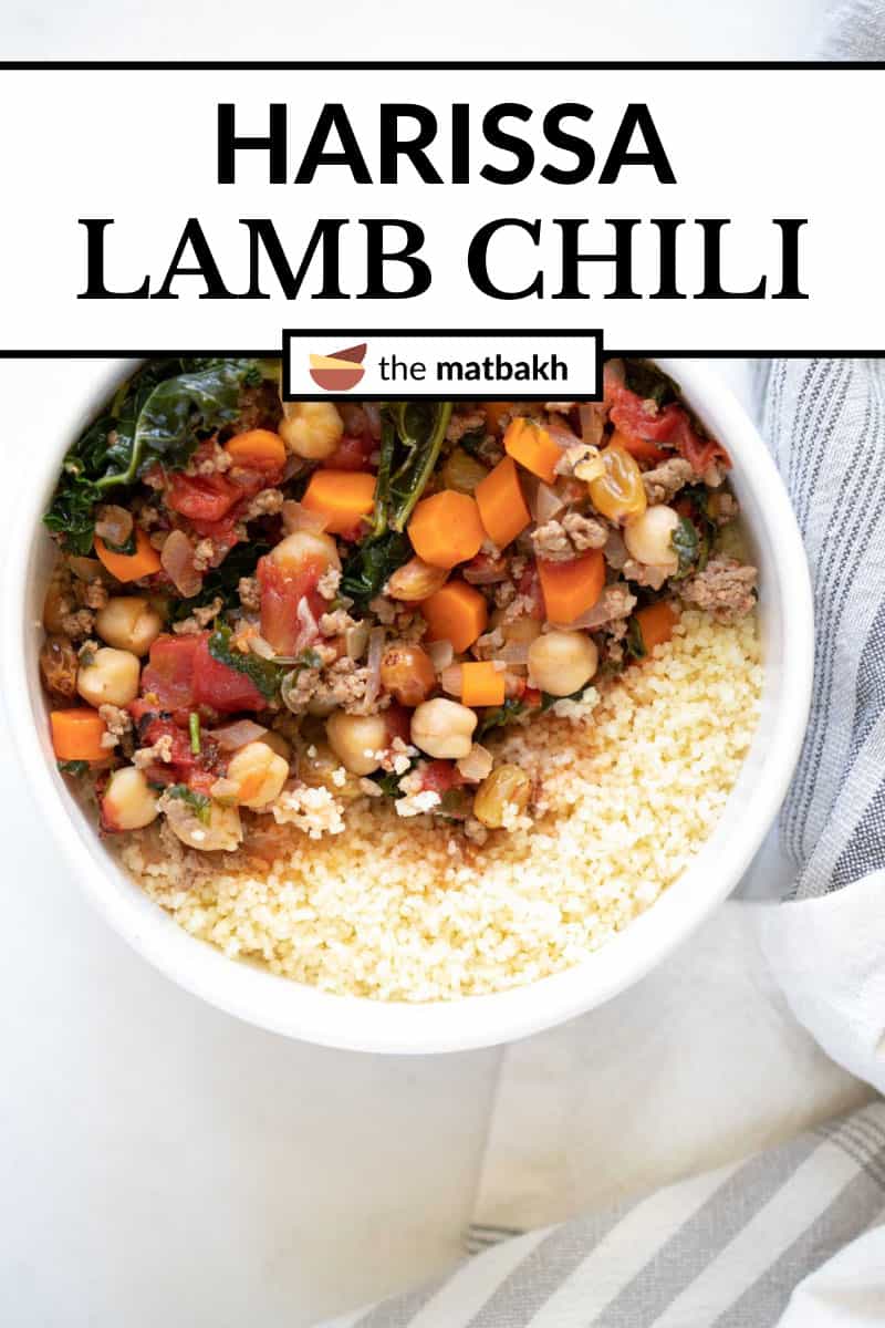 Harissa Ground Lamb Chili - The Matbakh