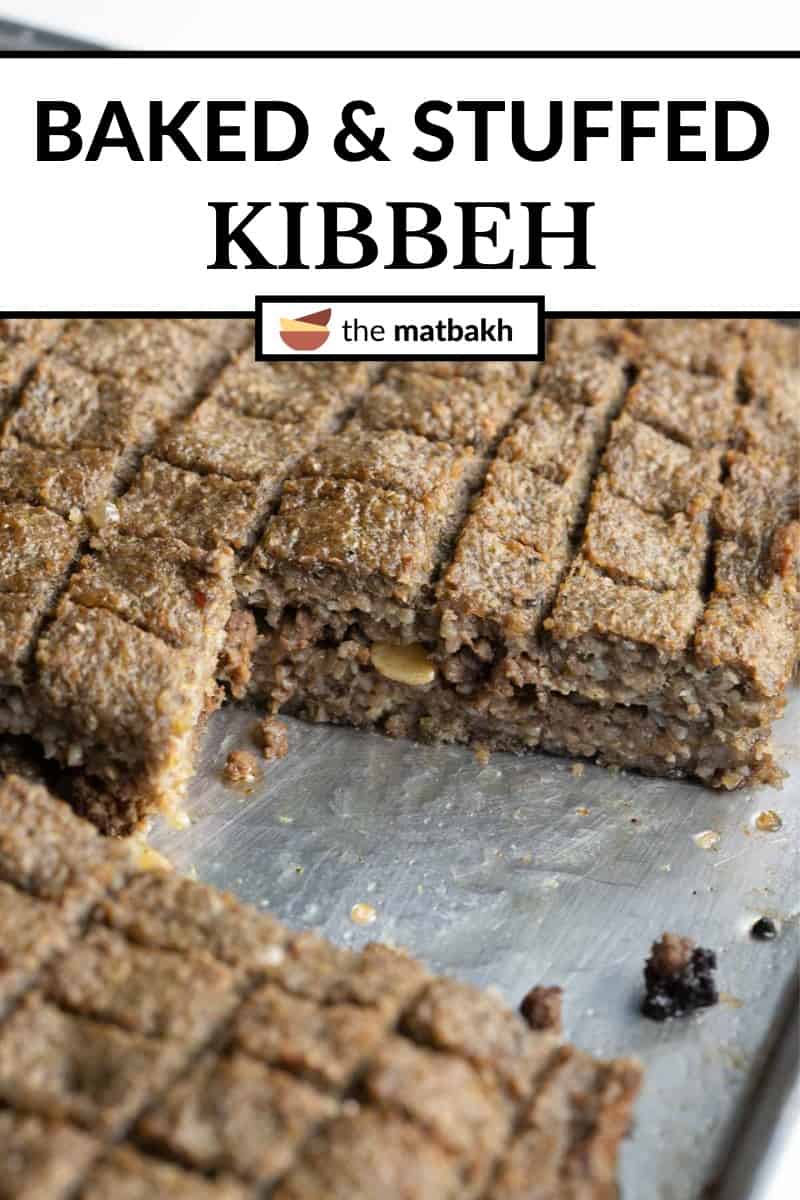 Lebanese Baked Stuffed Kibbeh - The Matbakh