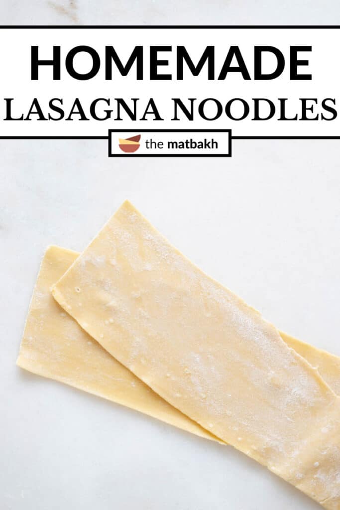Homemade Lasagna Noodles (Fresh Pasta Sheets!) - The Matbakh